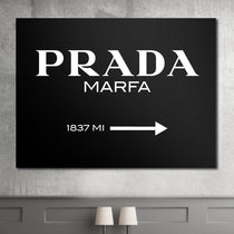 Prada Marfa Black Sign/Poster - Fashion Wall Art | MusaArtGallery™