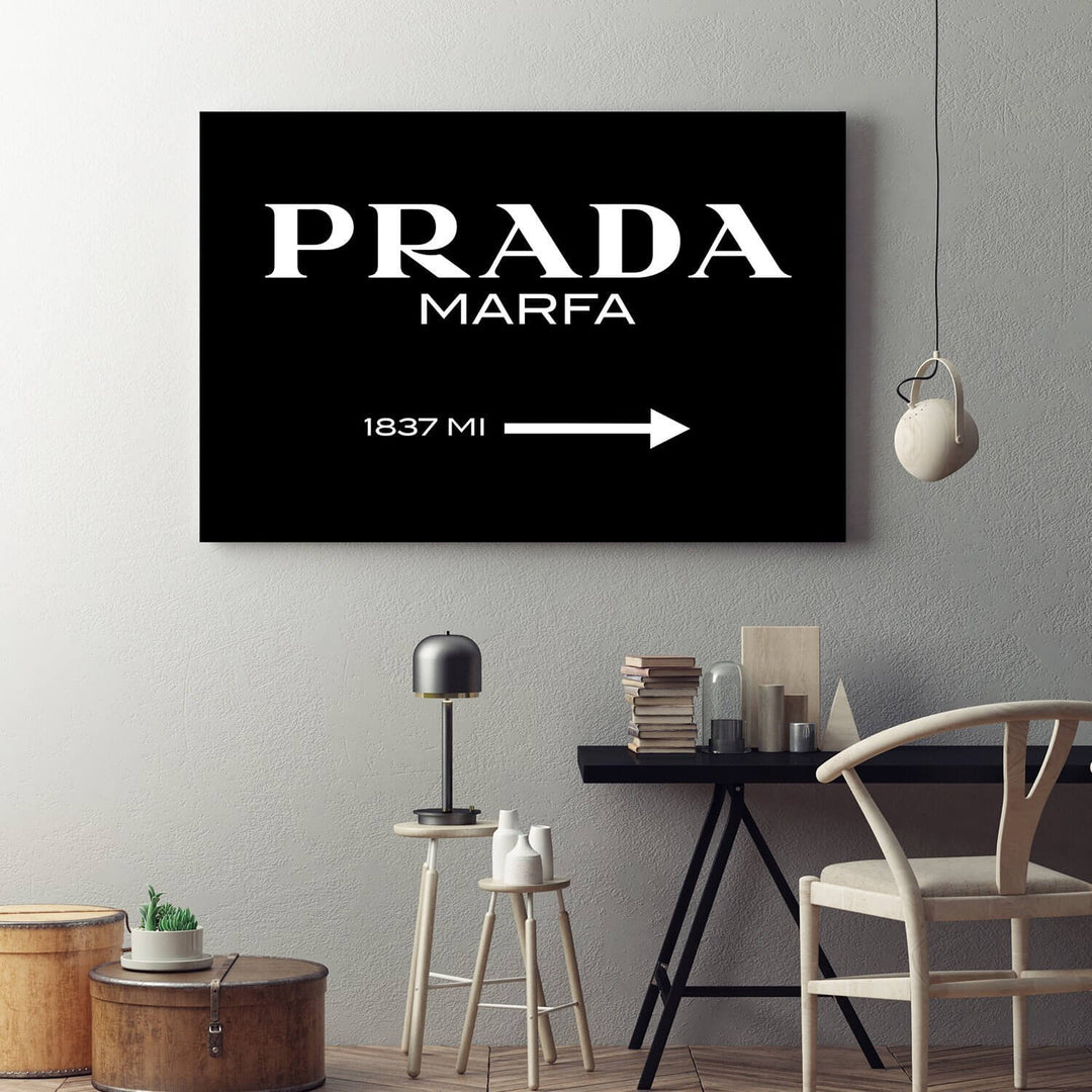 Prada Marfa Black Sign/Poster - Fashion Wall Art | MusaArtGallery™