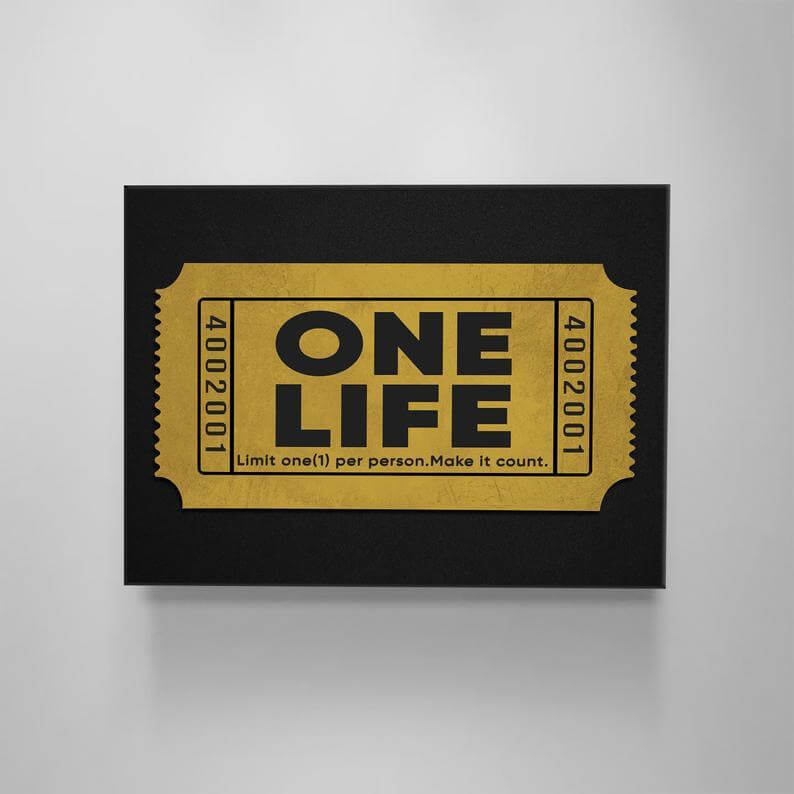 One Life Canvas - Motivational Wall Art | MusaArtGallery™